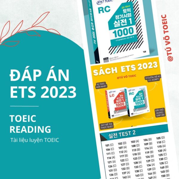 [FULL] Đáp án TOEIC ETS 2023 TOEIC READING – TEST 1 - 10 - TOEIC 2&4 kỹ ...